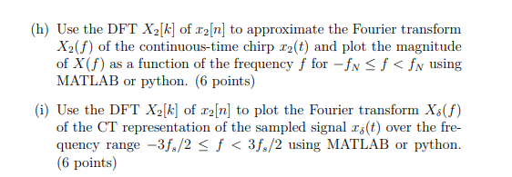 Solved A chirp is a signal of the form x(t)=Asin(2πϕ(t)) | Chegg.com