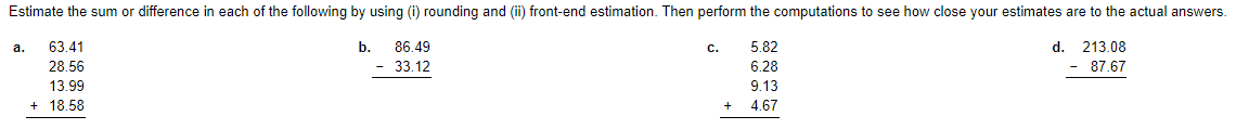 Solved Estimate the sum or difference in each of the | Chegg.com