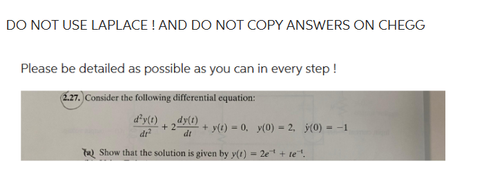 Solved NOT USE LAPLACE ! AND DO NOT COPY ANSWERS ON CHEGG | Chegg.com