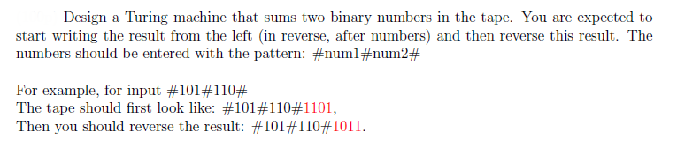 Design a Turing machine that sums two binary numbers | Chegg.com