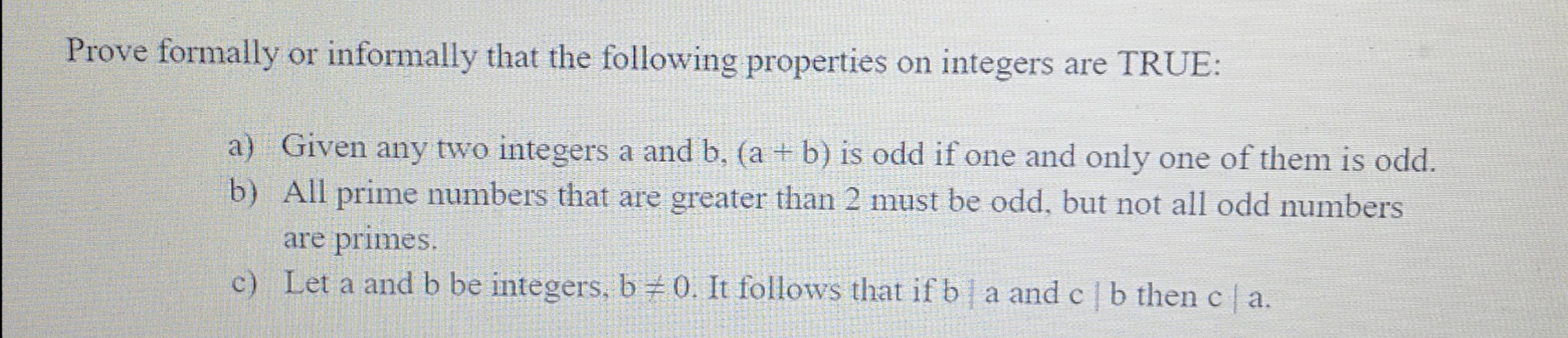 Solved Prove formally or informally that the following | Chegg.com