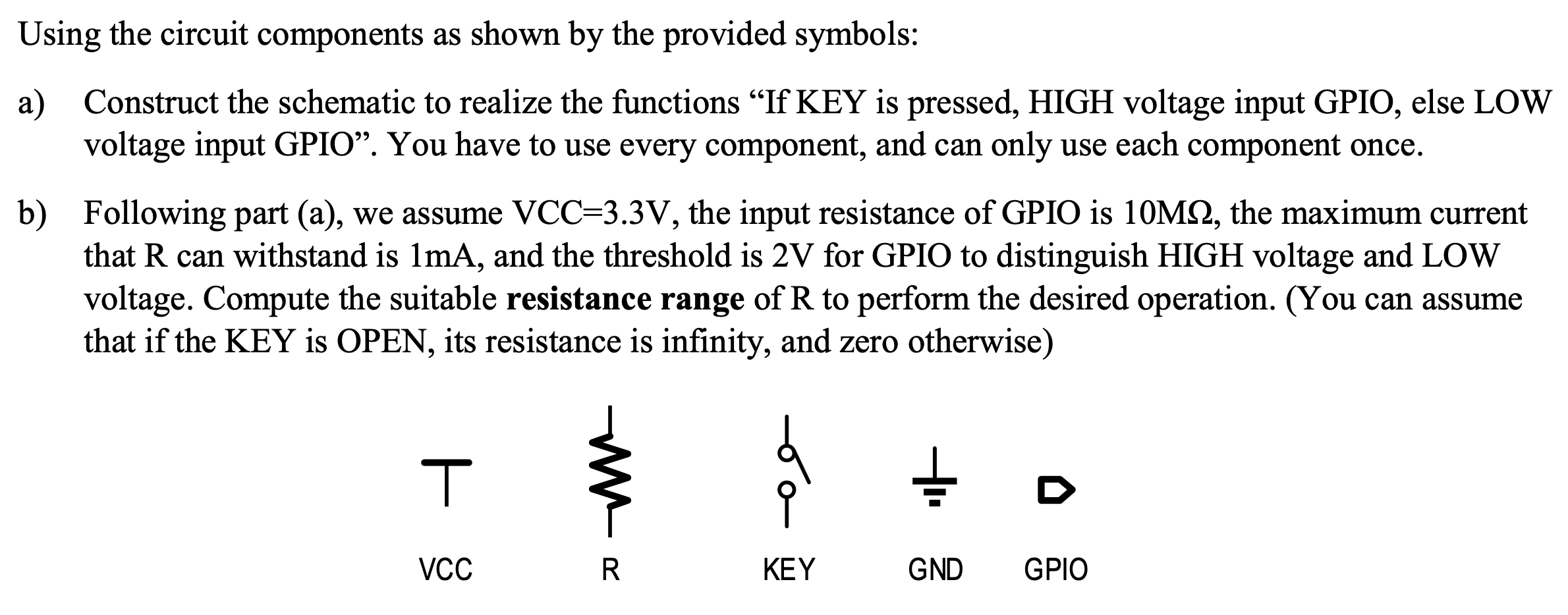 Solved Using the circuit components as shown by the provided | Chegg.com
