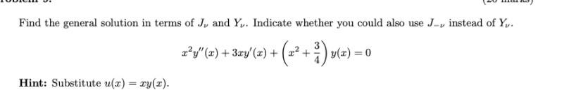 Solved Find the general solution in terms of J, and Y. | Chegg.com