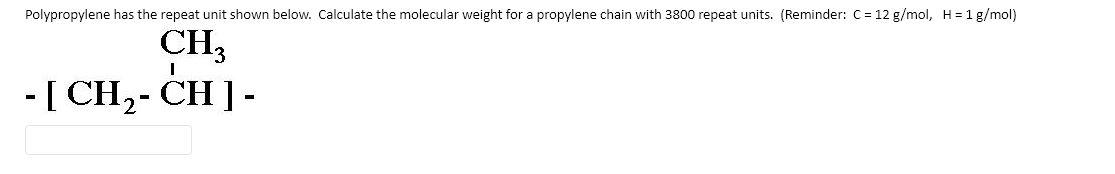 Solved Polypropylene has the repeat unit shown below. | Chegg.com