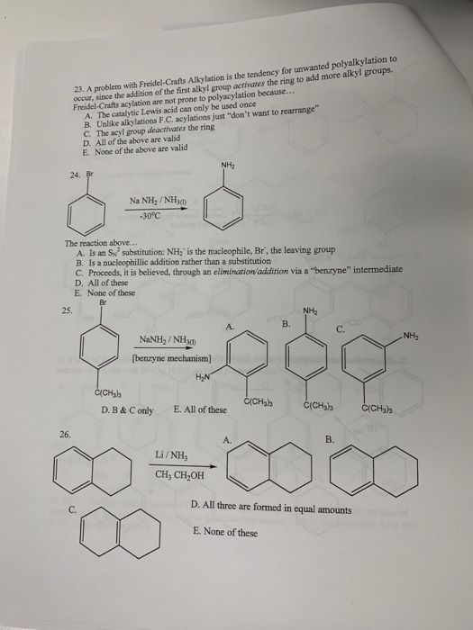 Solved 23. A problem with Freidel-Crafts Alkylation is the | Chegg.com