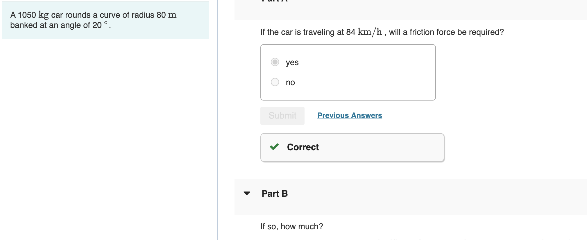 Solved A 1050 ﻿kg car rounds a curve of radius 80 ﻿m banked | Chegg.com
