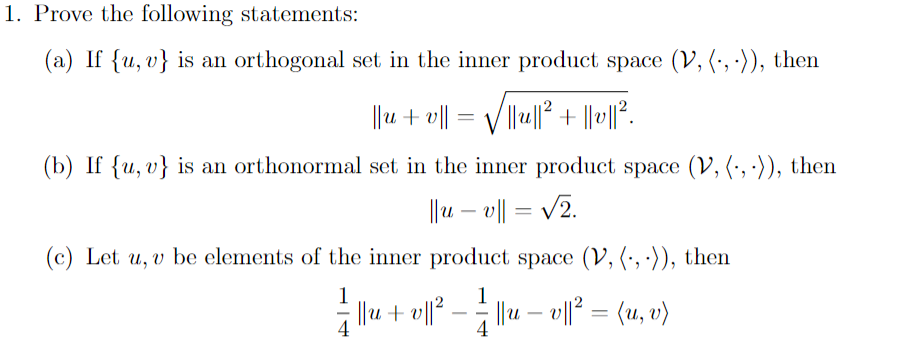 Solved Prove the following statements:(a) If {u,v} is an | Chegg.com