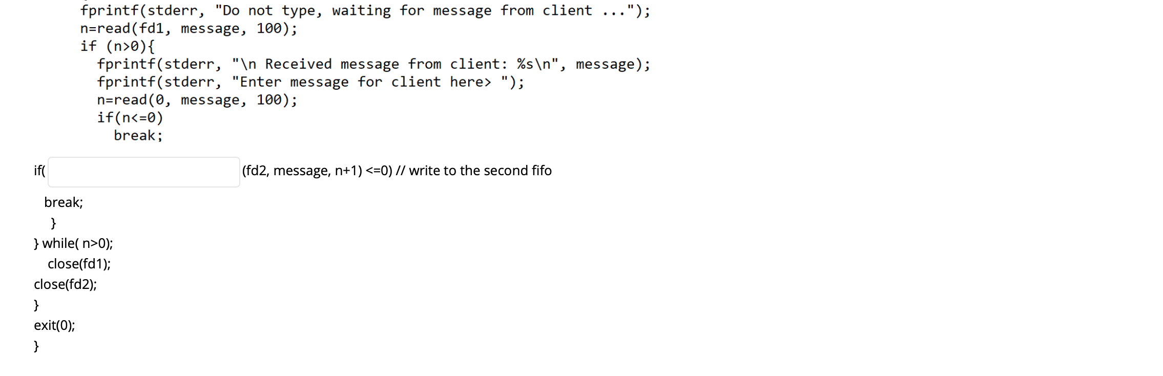 Solved Using FIFOS in a client/server scenario. Fill in the | Chegg.com