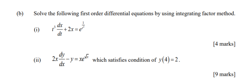 Solved (b) Solve the following first order differential | Chegg.com
