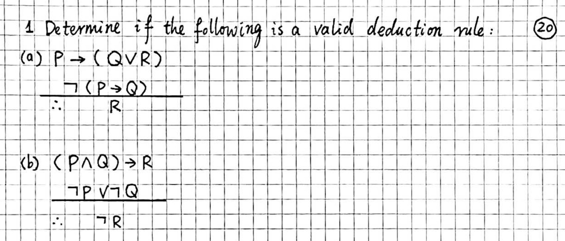 Solved 20 II Determine if the following is a valid deduction | Chegg.com