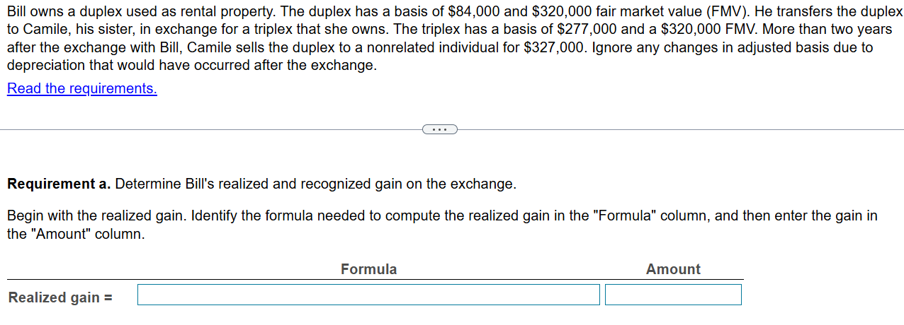 Solved Requirement a. ﻿Determine Bill's realized and | Chegg.com