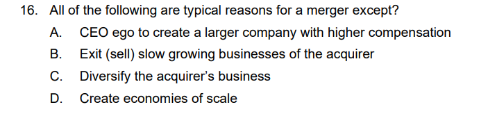 Solved All of the following are typical reasons for a merger | Chegg.com