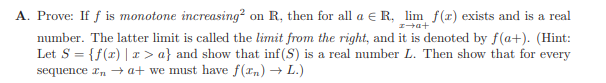 Solved 10+ A. Prove: If f is monotone increasing on R, then | Chegg.com
