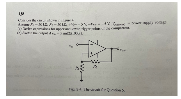 Solved Consider the circuit shown in Figure 4. Assume | Chegg.com