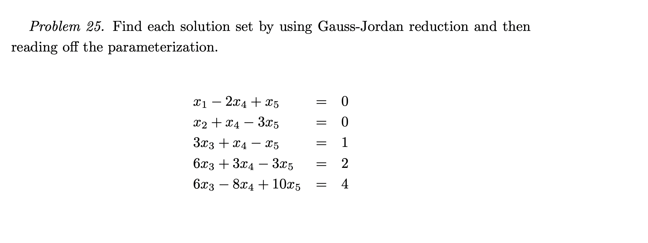 Solved Problem 25. Find each solution set by using | Chegg.com