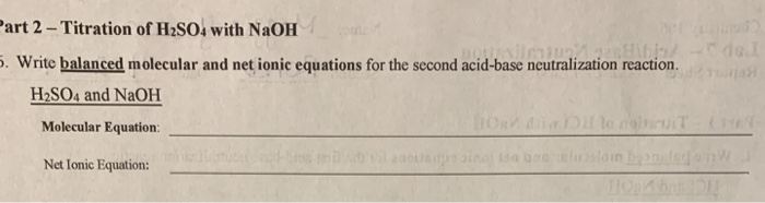 Solved art 2-Titration of H2SO4 with NaOH . Write balanced | Chegg.com