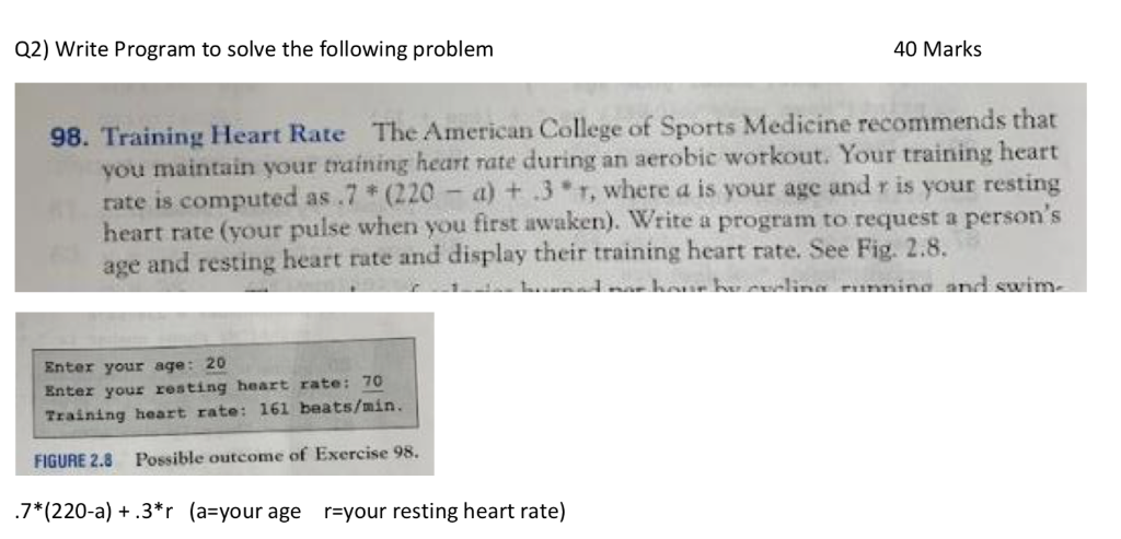 Solved Q2) Write Program to solve the following problem 40 | Chegg.com