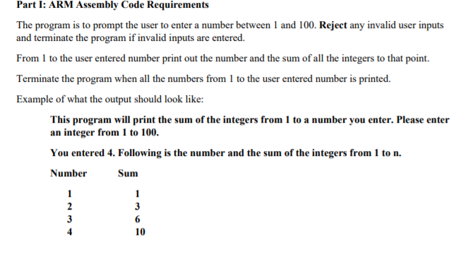 Solved Part I: ARM Assembly Code Requirements The program is | Chegg.com