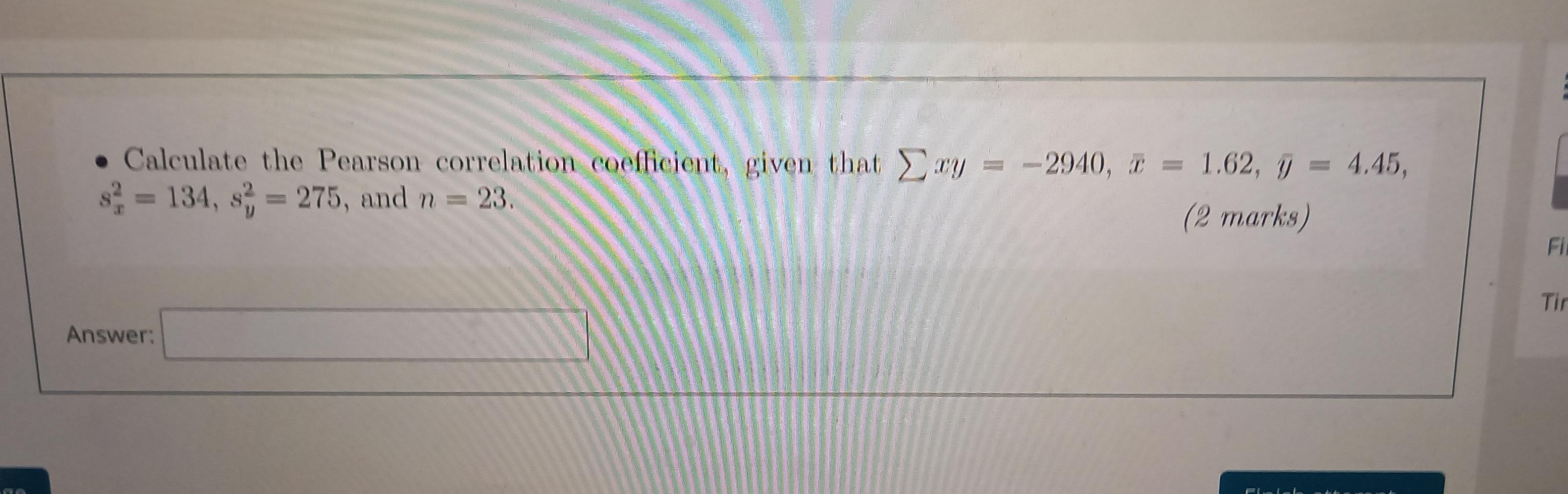 Solved • Calculate the Pearson correlation coefficient, | Chegg.com