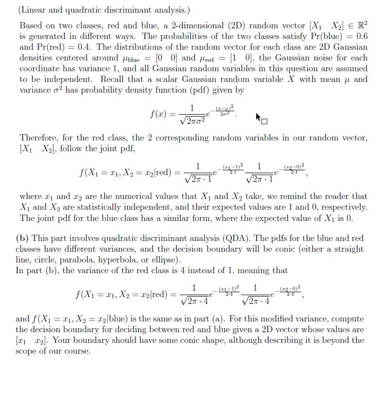 (Linear and quadratic discriminant analysis.) Based | Chegg.com