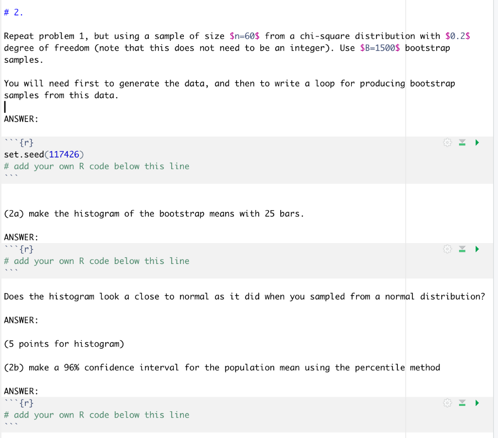 # 2. Repeat problem 1, but using a sample of size | Chegg.com