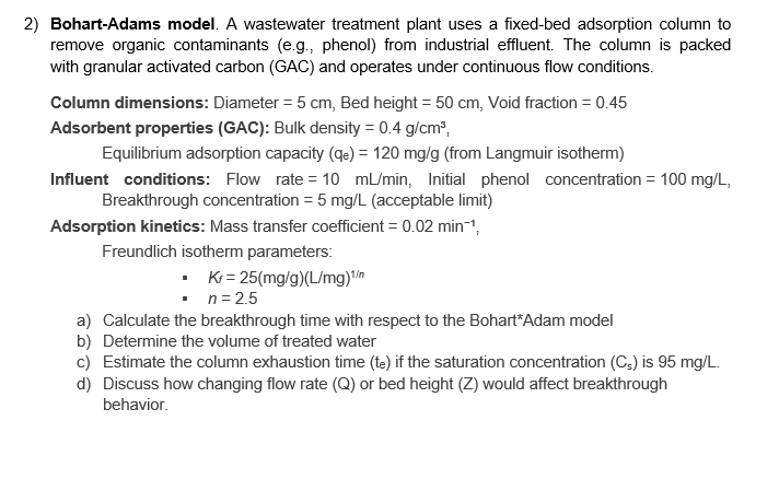 Solved Bohart-Adams model. A wastewater treatment plant uses | Chegg.com