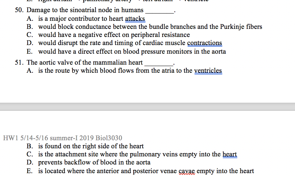 Solved 50. Damage to the sinoatrial node in humans A. is a | Chegg.com
