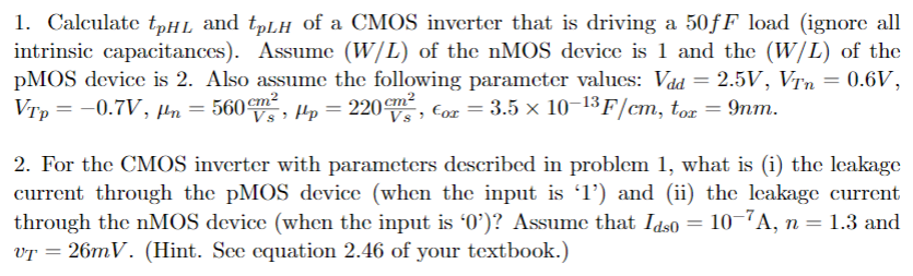 1. Calculate tphl and tplh of a CMOS inverter that is | Chegg.com