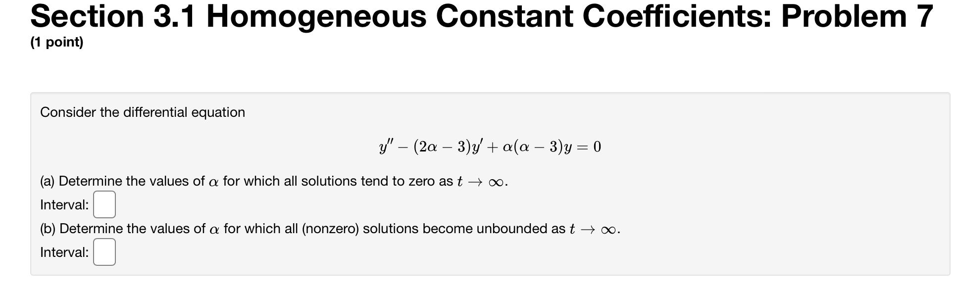 Solved Section 3.1 Homogeneous Constant Coefficients: | Chegg.com