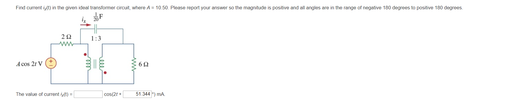 Solved Find current iy(t) in the given ideal transformer | Chegg.com