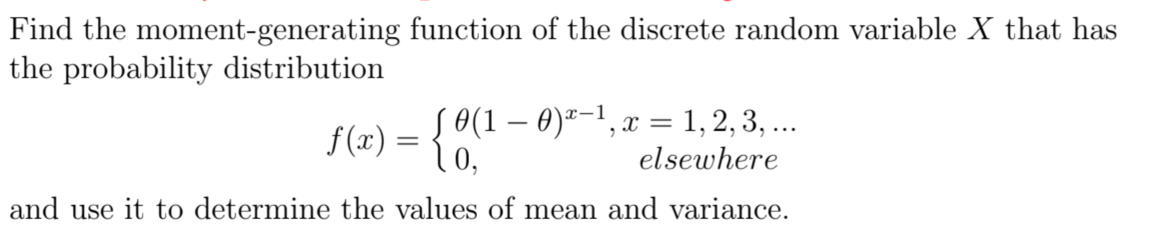 Solved Find the moment-generating function of the discrete | Chegg.com