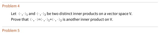Solved Problem 4 and ,2 be two distinct inner products on a | Chegg.com