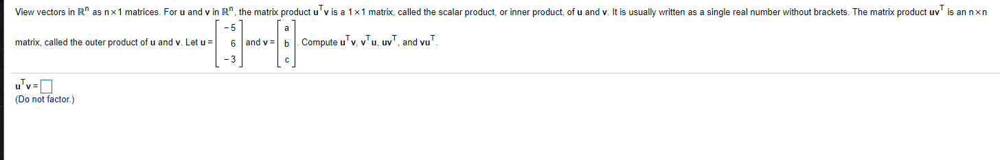 Solved View vectors in R" as nx1 matrices. For u and v in | Chegg.com
