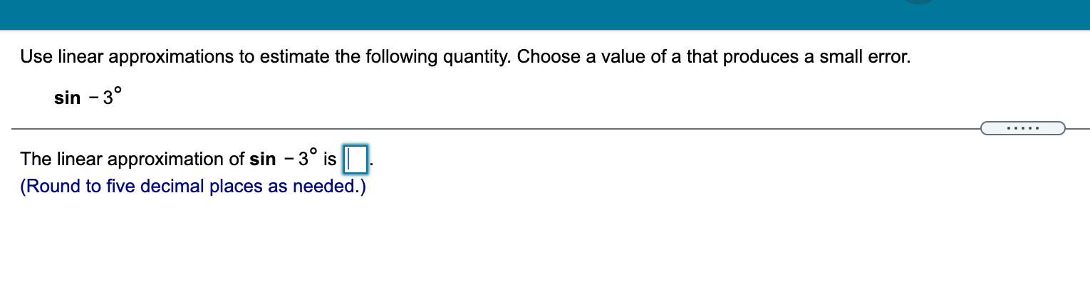 Solved Use linear approximations to estimate the following | Chegg.com