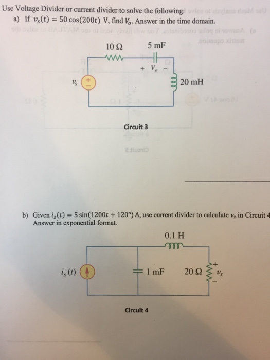 Solved Use voltage or current divider to solve | Chegg.com