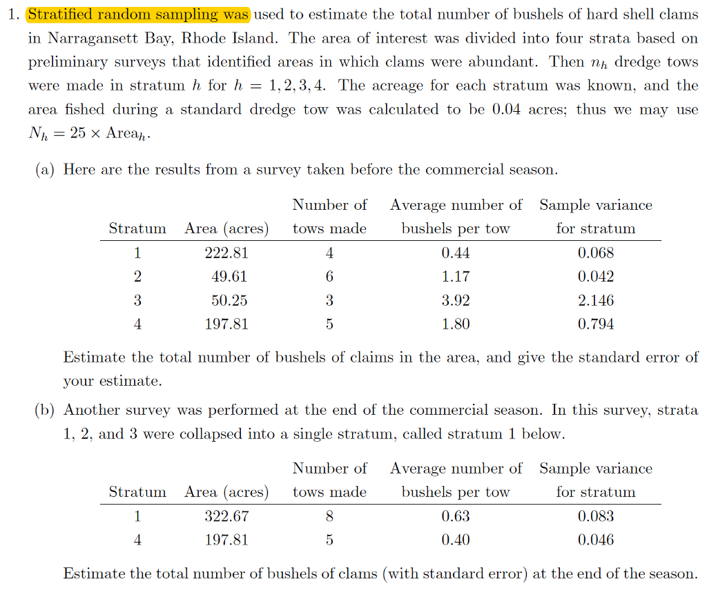 Solved 1. Stratified random sampling was used to estimate | Chegg.com