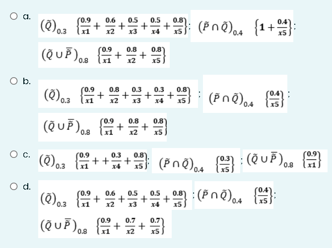 Solved Two fuzzy sets are defined in the following way // I | Chegg.com