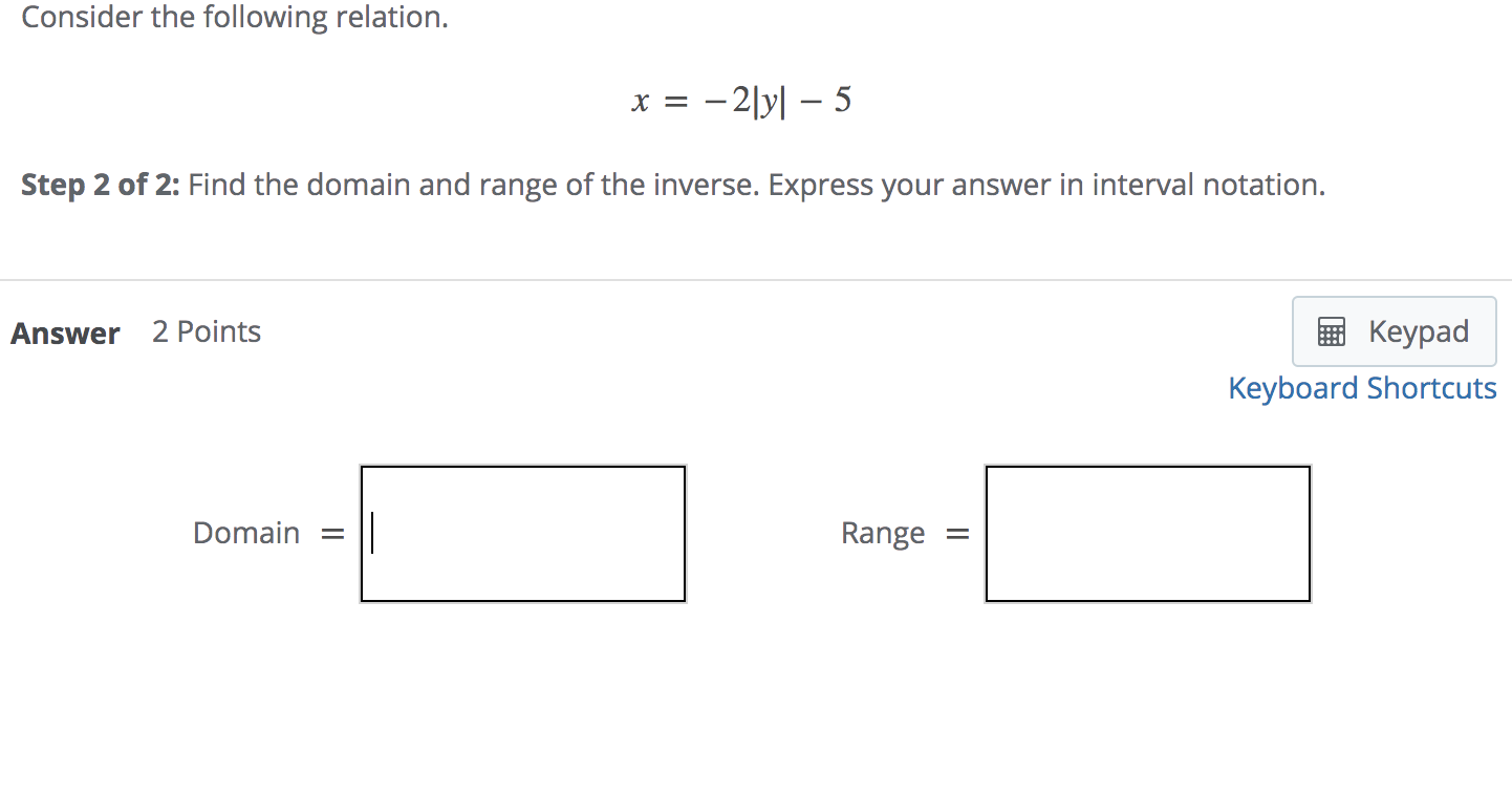 Solved Consider the following relation. x = -2]y[ – 5 Step 1 | Chegg.com