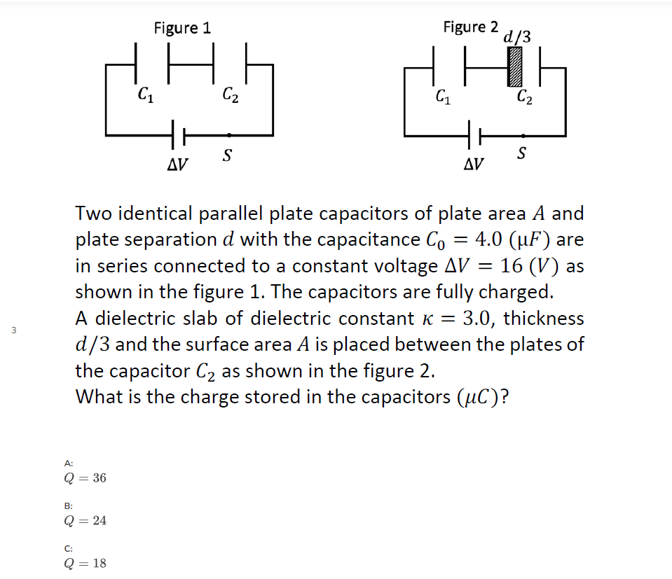 Solved Two identical parallel plate capacitors of plate area | Chegg.com Solved Two identical parallel plate capacitors of plate area | Chegg.com