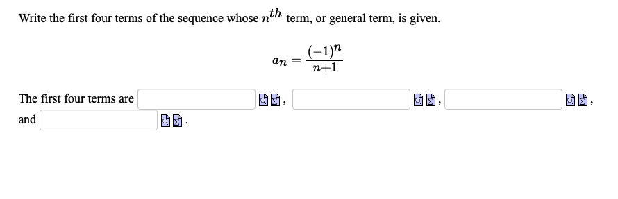 Solved Write the first four terms of the sequence whose nth | Chegg.com