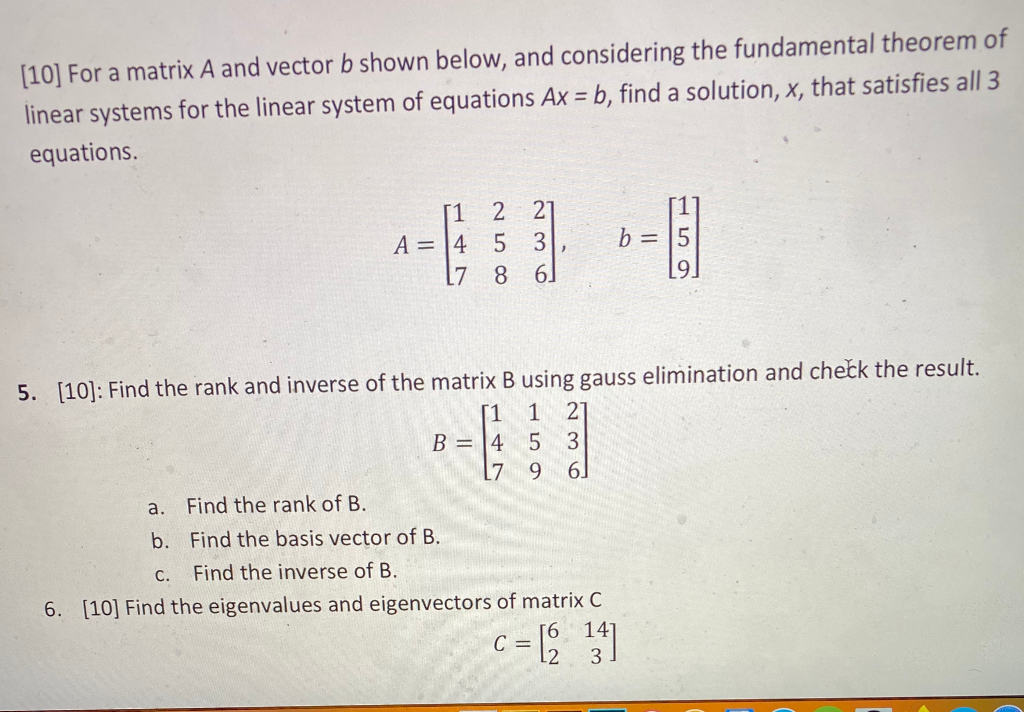 Solved [10] For a matrix A and vector b shown below, and | Chegg.com