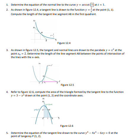 Solved 1 Determine the equation of the normal line to the | Chegg.com