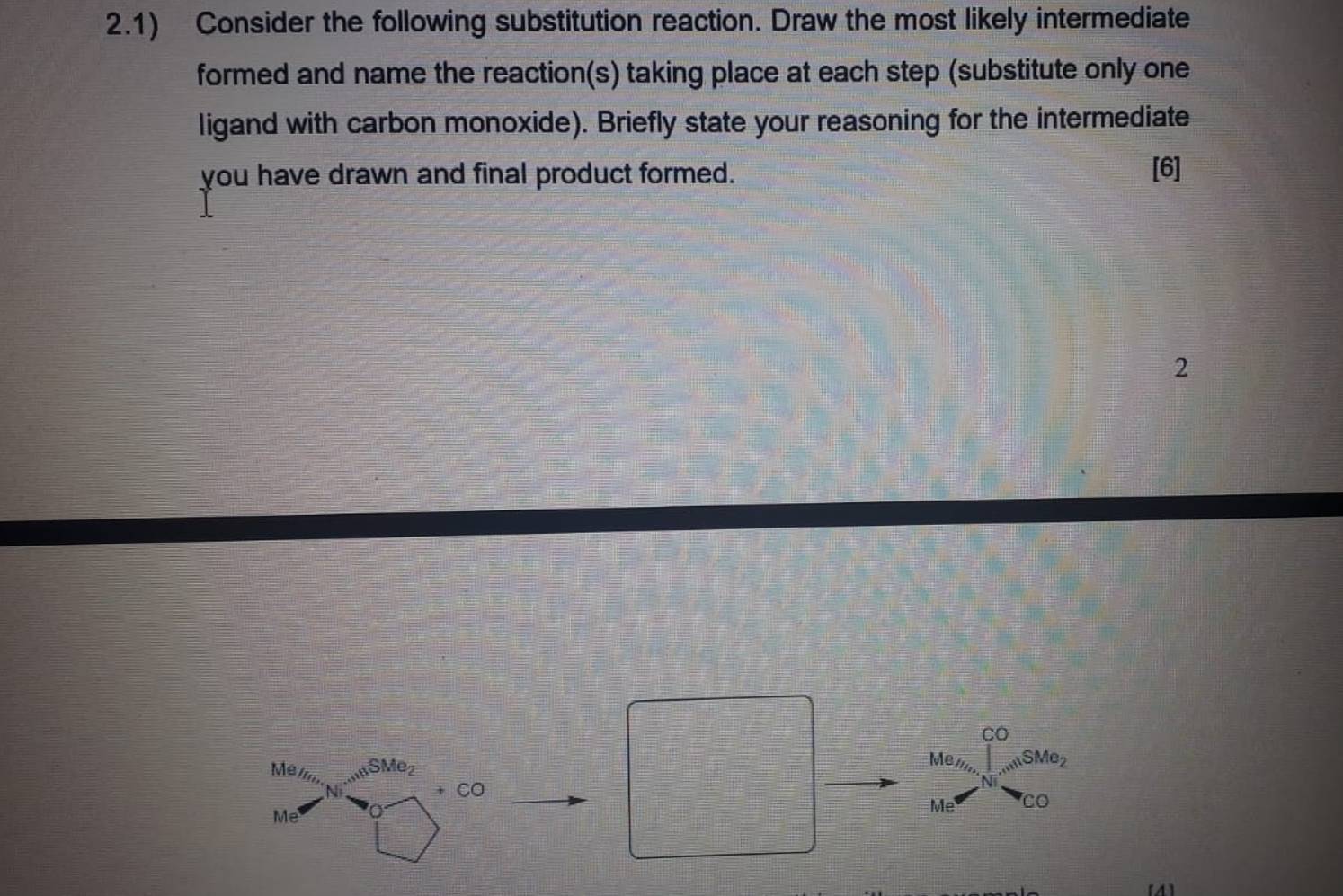 Solved 2.1) ﻿Consider the following substitution reaction. | Chegg.com