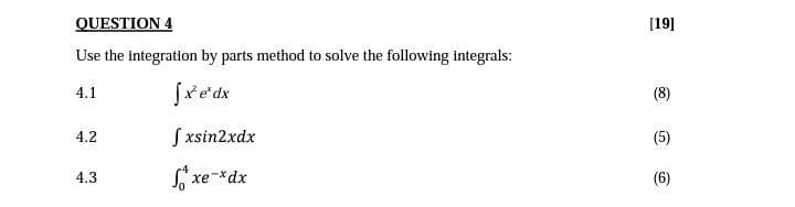 Solved Use the integration by parts method to solve the | Chegg.com