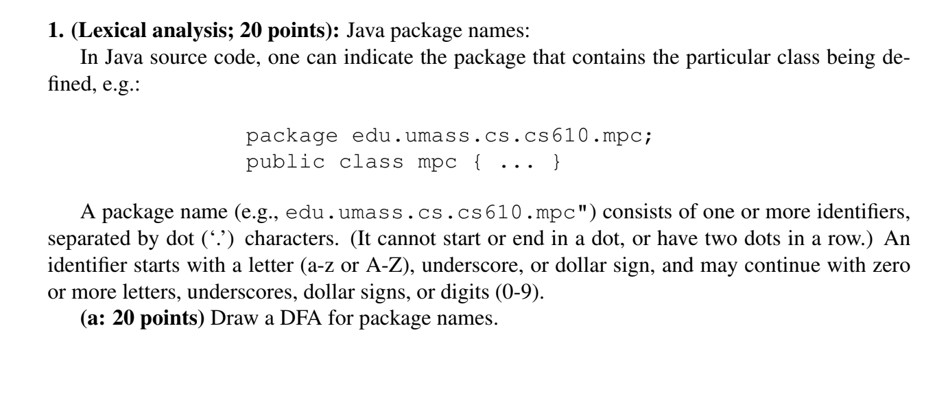 Solved 1. (Lexical analysis; 20 ﻿points): Java package | Chegg.com