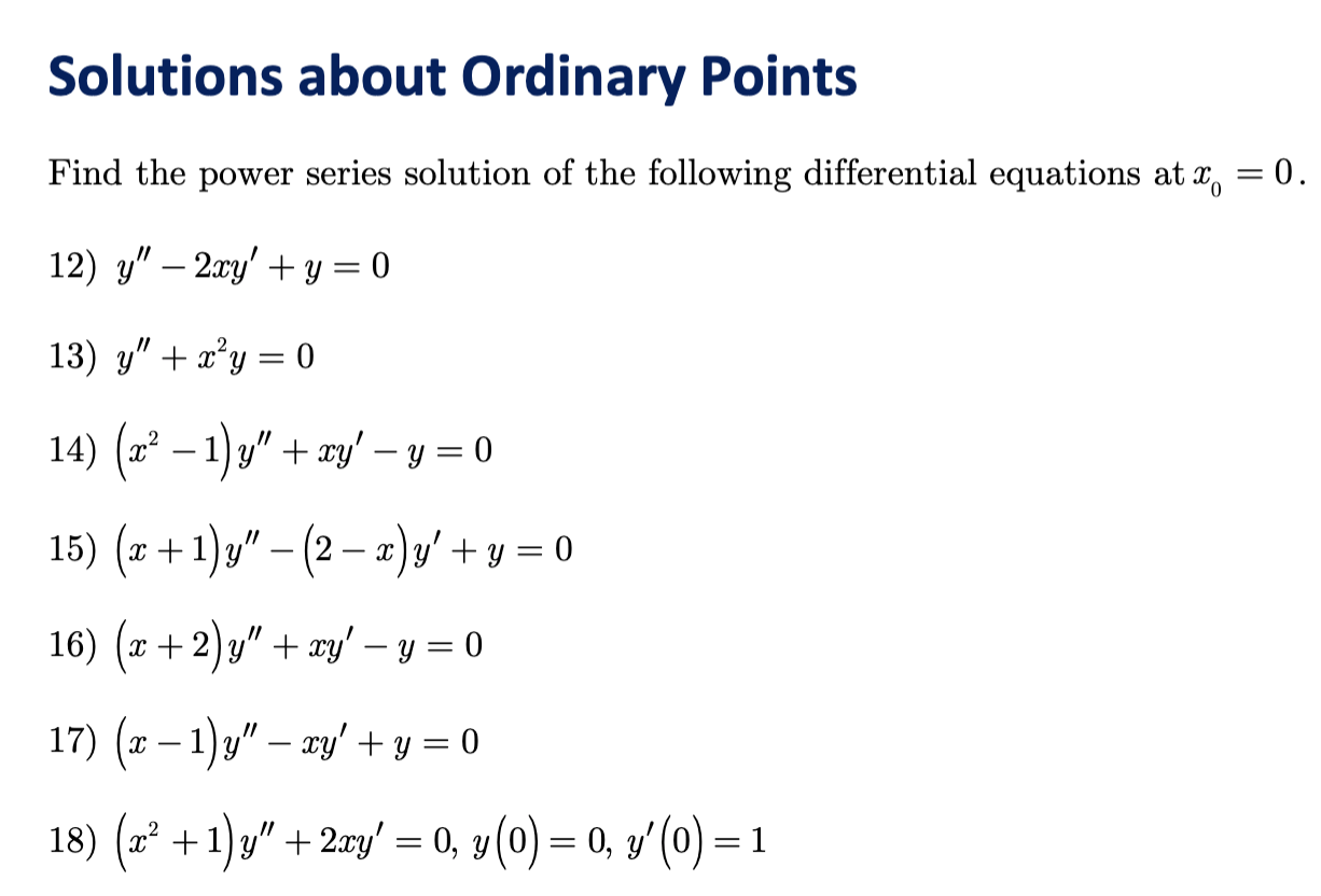 Solved Solutions about Ordinary Points = 0. Find the power | Chegg.com