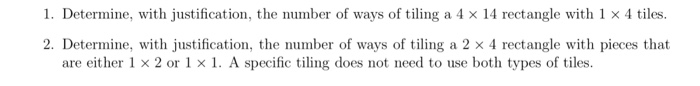 Solved 1, Determine, with justification, the number of ways | Chegg.com
