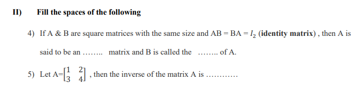 Solved II) ﻿Fill the spaces of the followingIf A&B ﻿are | Chegg.com