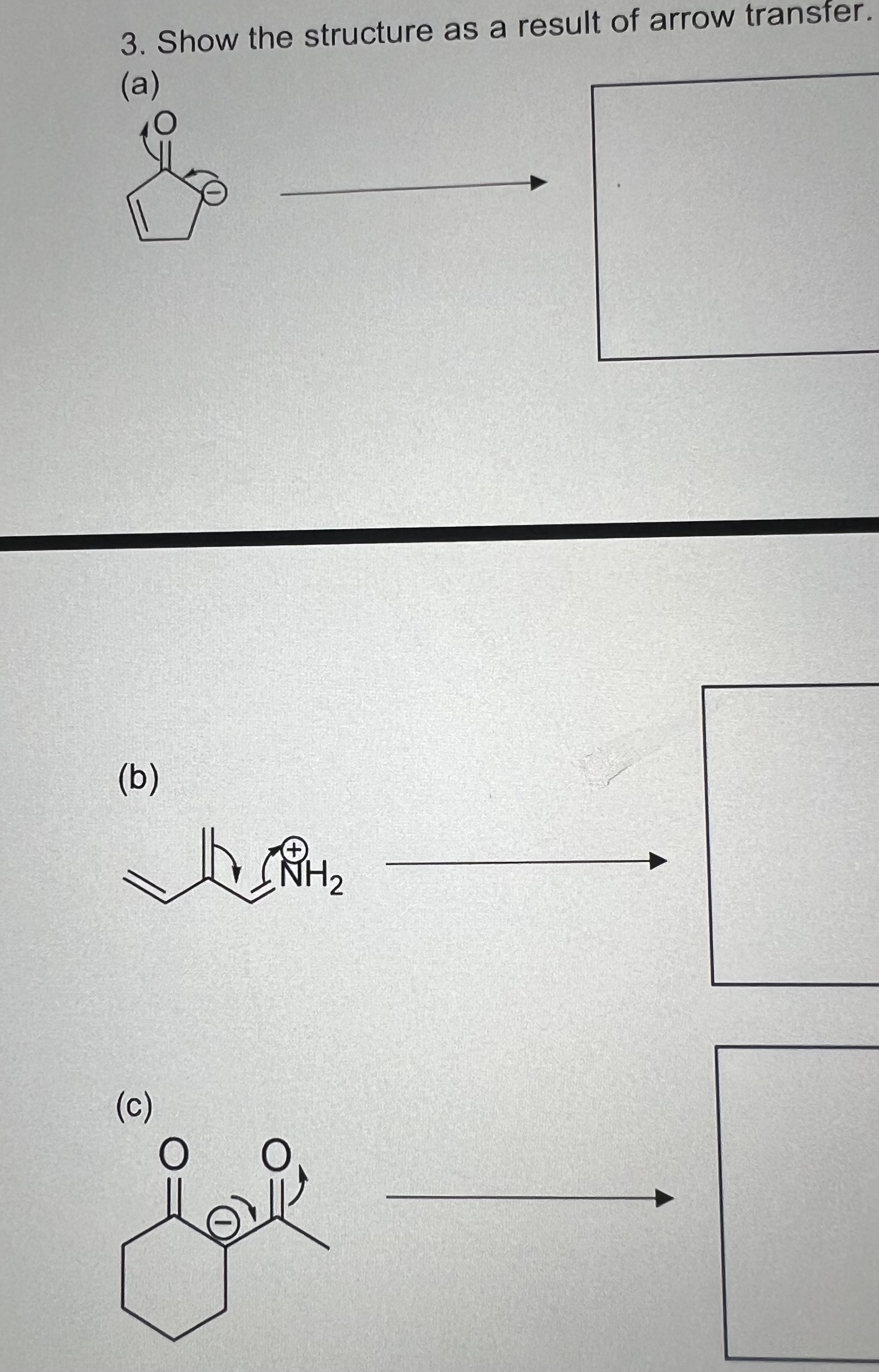 Solved Show the structure as a result of arrow transfer. | Chegg.com