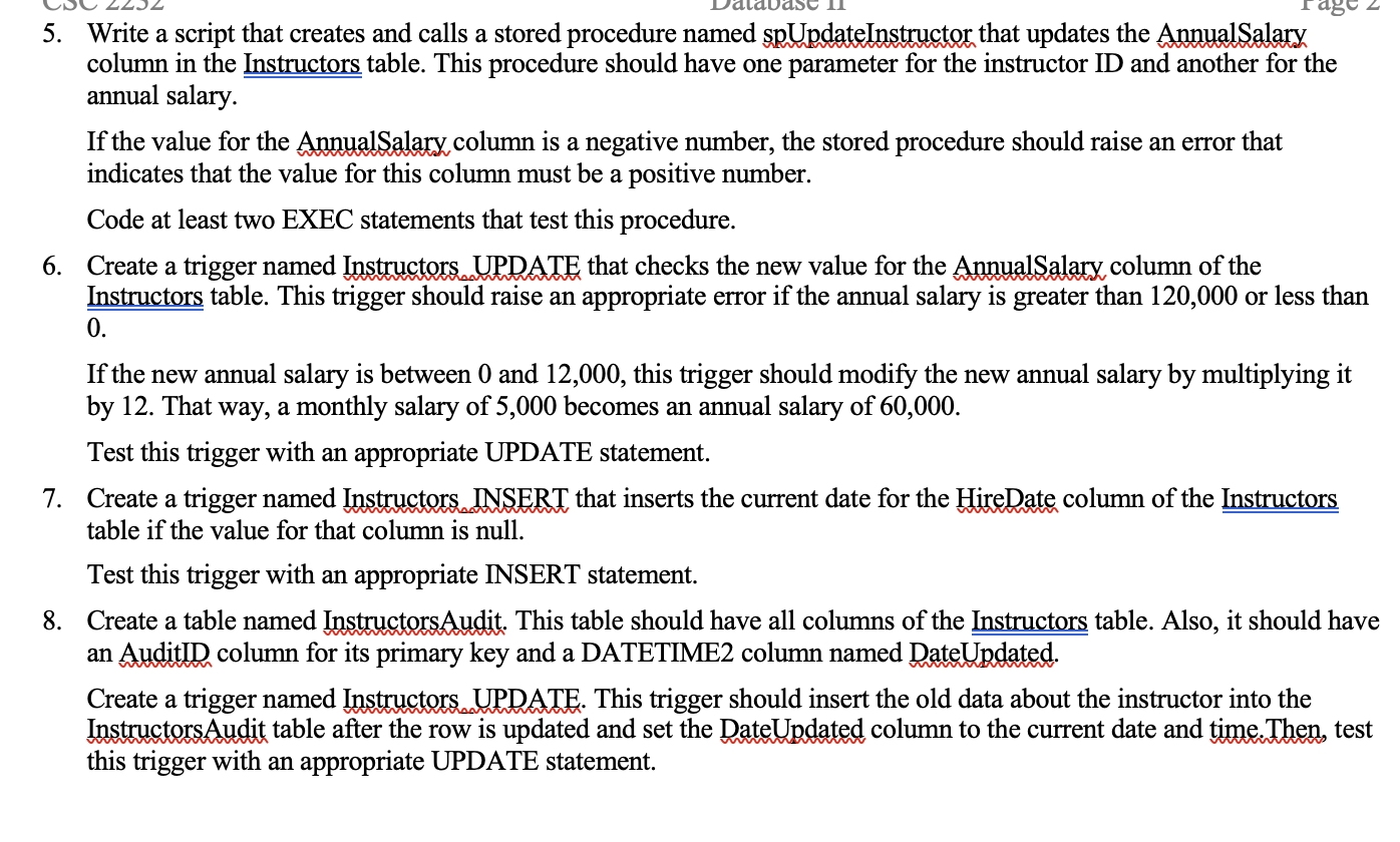 Solved 5 ﻿write A Script That Creates And Calls A Stored